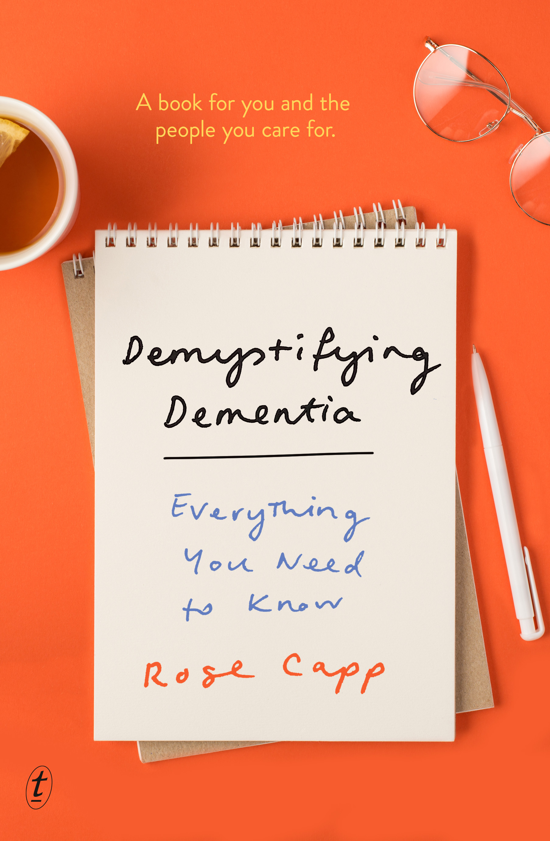 Text Publishing — Demystifying Dementia: Everything You Need to Know,