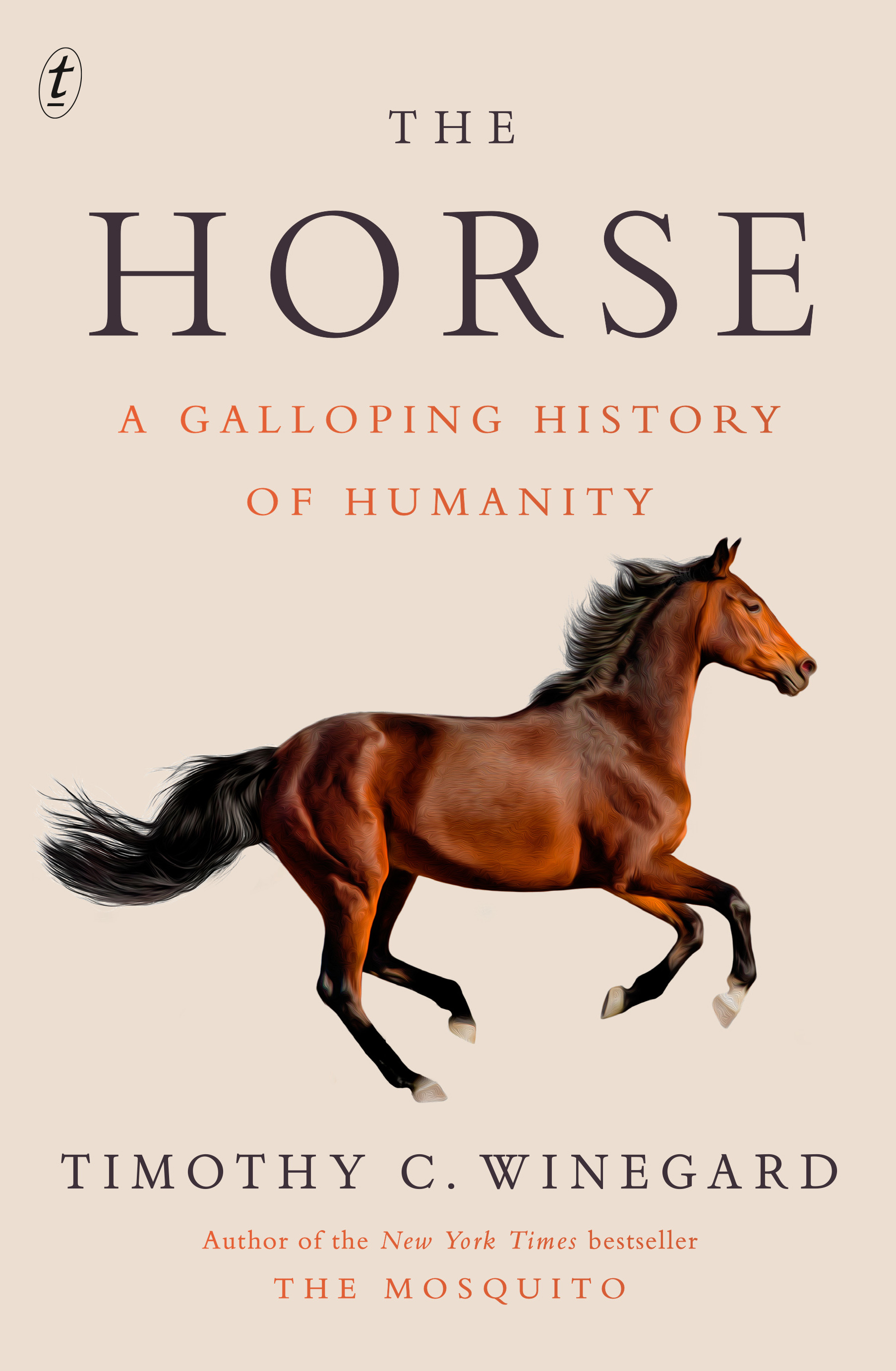 Text Publishing — The Horse: A Galloping History of Humanity, book by