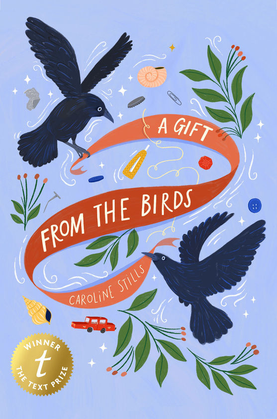 Text Publishing — A Gift from the Birds, book by Caroline Stills